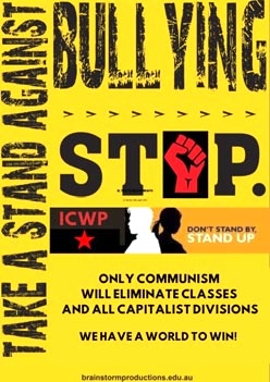 Capitalist Fosters Bullying: Communism Fosters Mutual Egalitarian ...